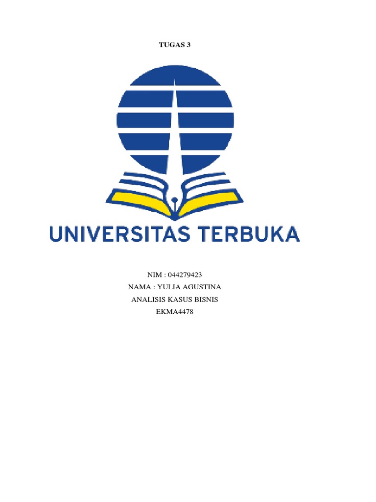 Tugas 3 - EKMA4478 - Analisis Kasus Bisnis - Yulia Agustina 044279423 | PDF