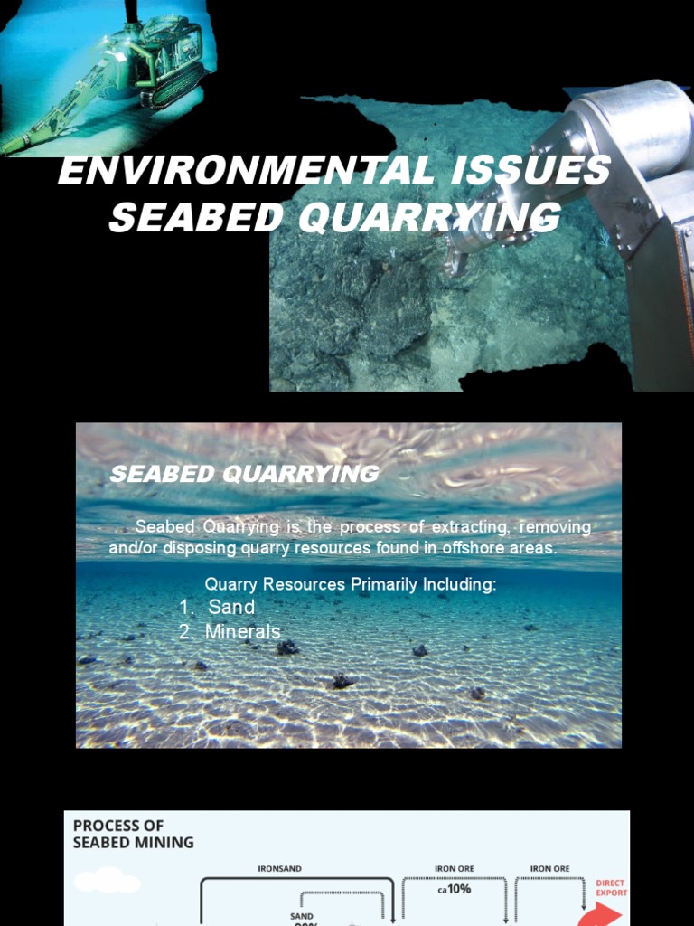 Seabed Quarrying | PDF | Social Science | Technology & Engineering