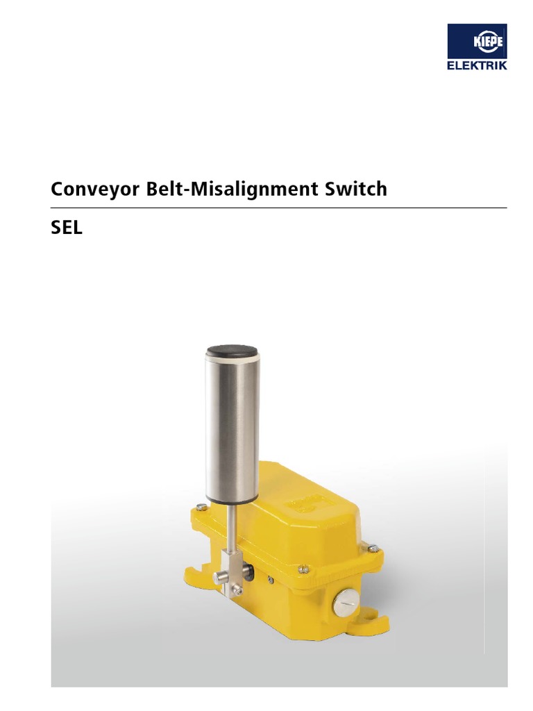 Monitoring Conveyor Belt Misalignment with the Kiepe SEL Conveyor Belt ... Monitoring Conveyor Belt Misalignment with the Kiepe SEL Conveyor Belt ...