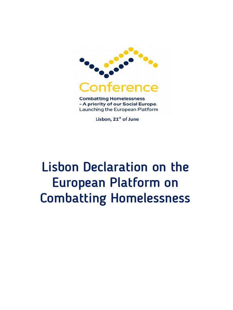 The Lisbon Declaration on Combating Homelessness: A Call to Action for ...