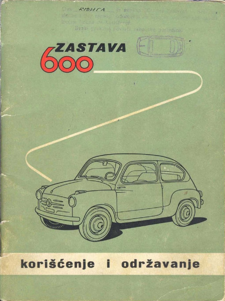 Zastava 600 Uputstvo za rukovanje i održavanje Septembar ... - Avala ...