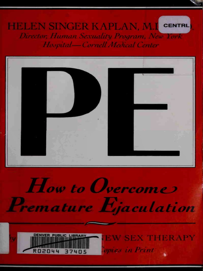Helen Singer Kaplan - How To Overcome Premature Ejaculation-Routledge (1989) PDF | PDF