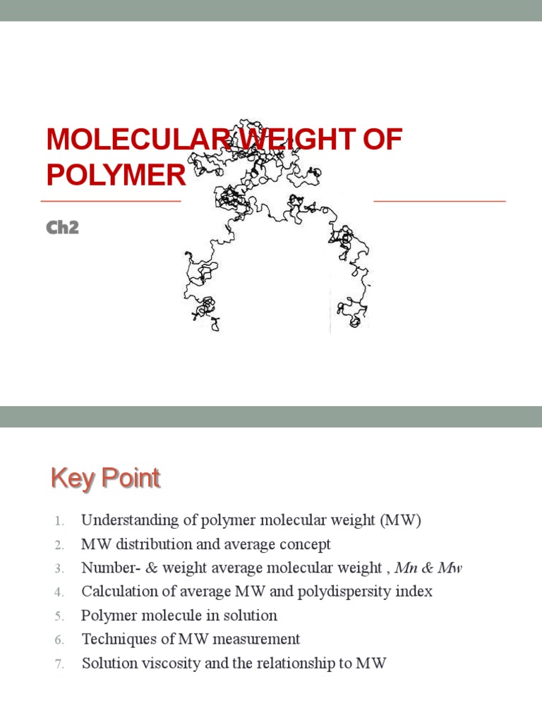 Polymer Molecular Weight Guide | PDF | Teaching Methods & Materials