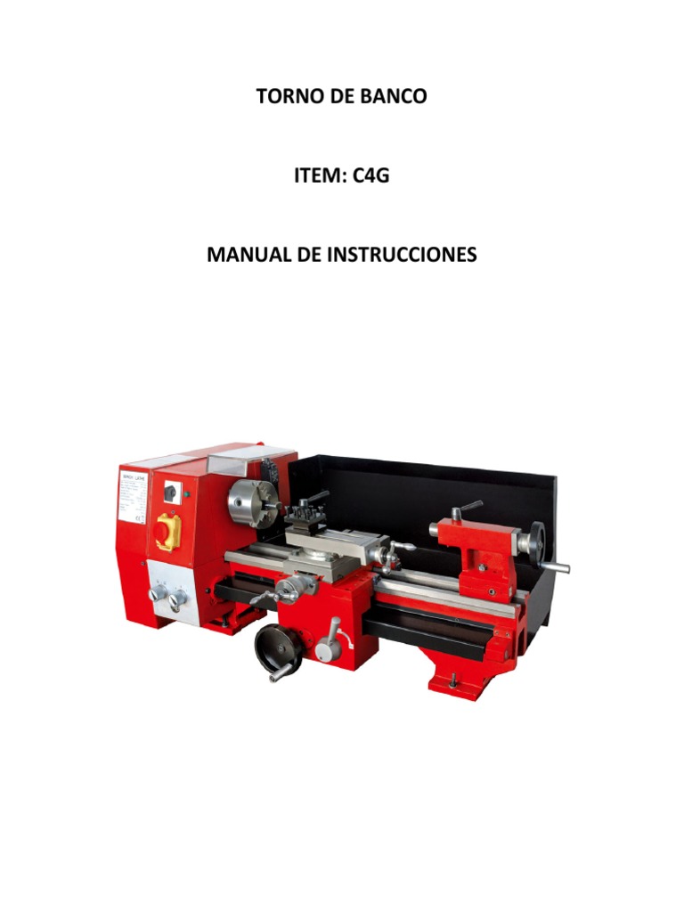 Manual de Instrucciones TORNO DE BANCO | PDF | Equipo | Física Aplicada ...