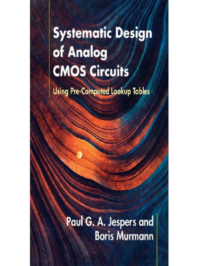 2017 - Systematic Design of Analog CMOS Circuits PDF | PDF 2017 - Systematic Design of Analog CMOS Circuits PDF | PDF