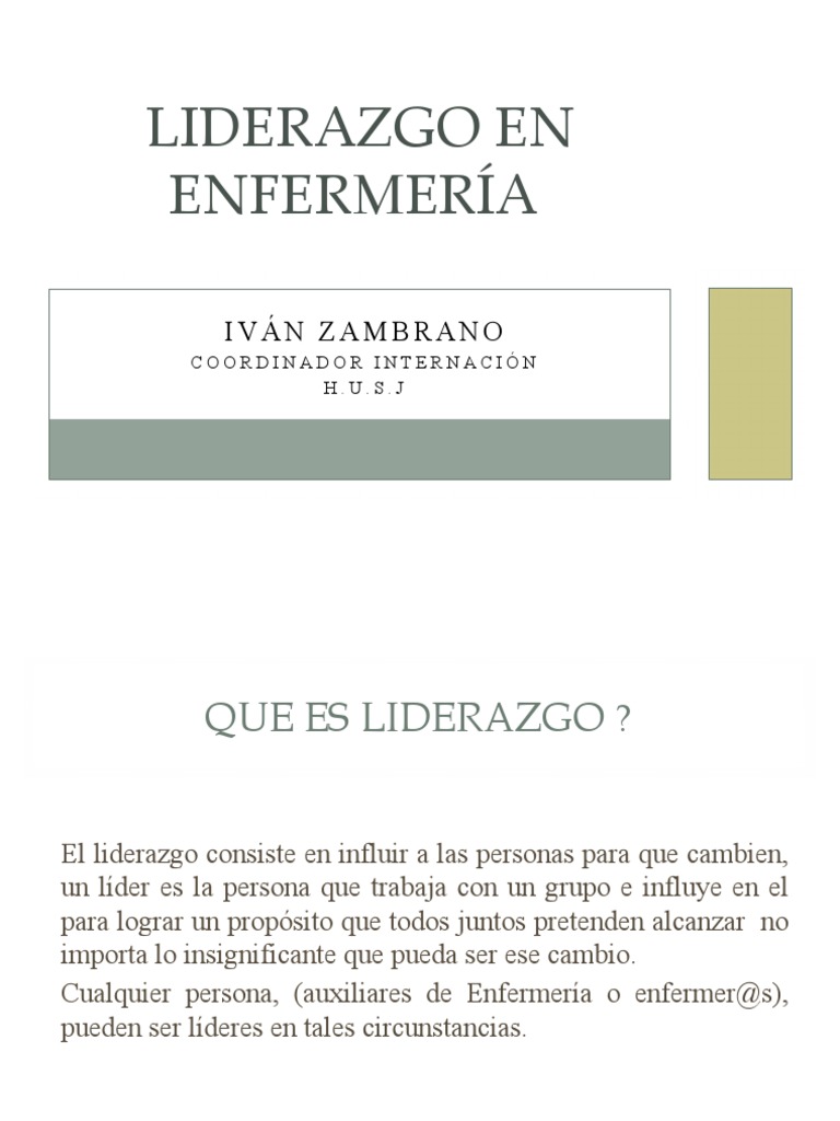Liderazgo en enfermería.pptx | PDF | Liderazgo | Enfermería