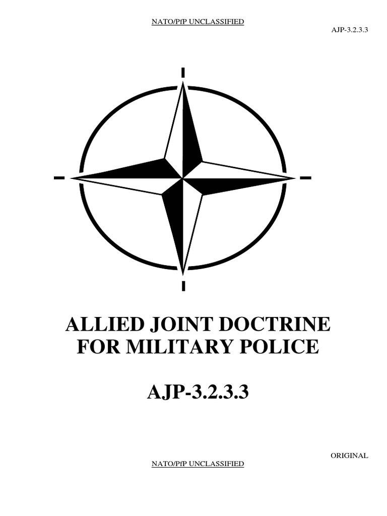 Allied Joint Doctrine For Military Polic PDF | PDF | Military Police | Classified Information