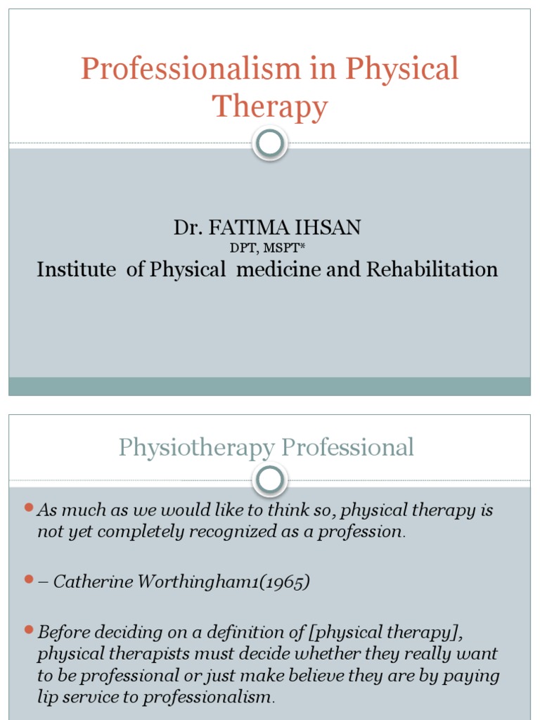 01 Professionalism | PDF | Physical Therapy | Autonomy