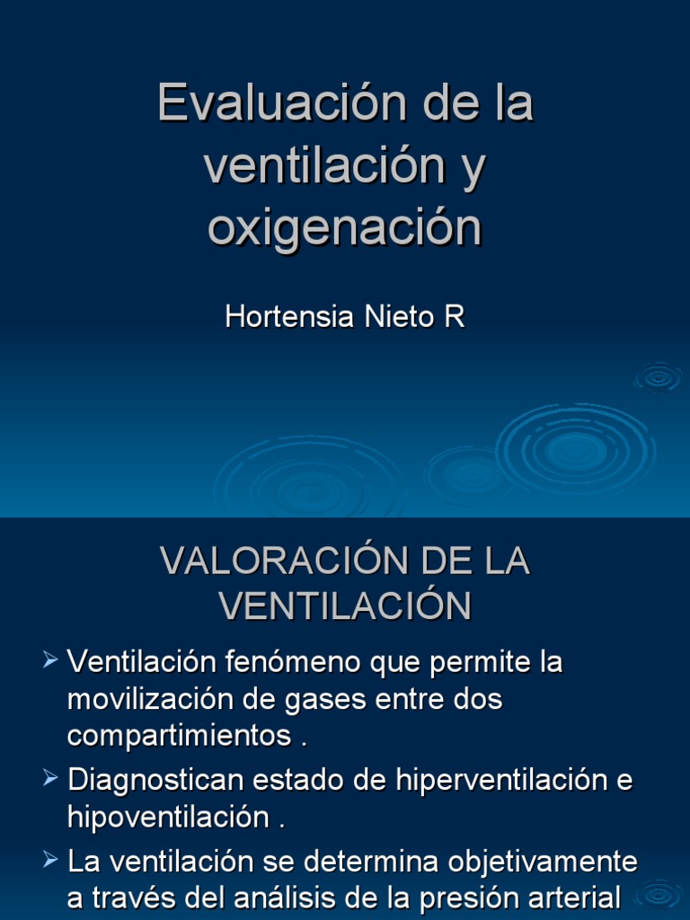 Evaluación de la ventilación y oxigenación.ppt | PDF | Química | Fisiología