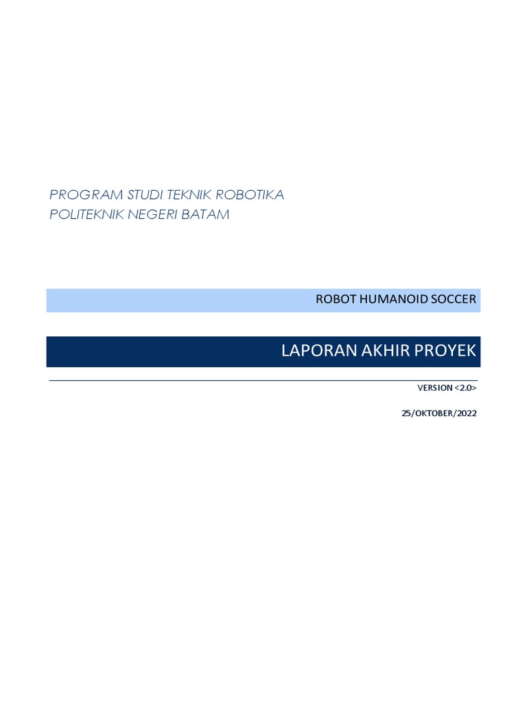 Contoh Laporan Progress UTS - KRSBI Humanoid - Yeni Aryani PDF | PDF