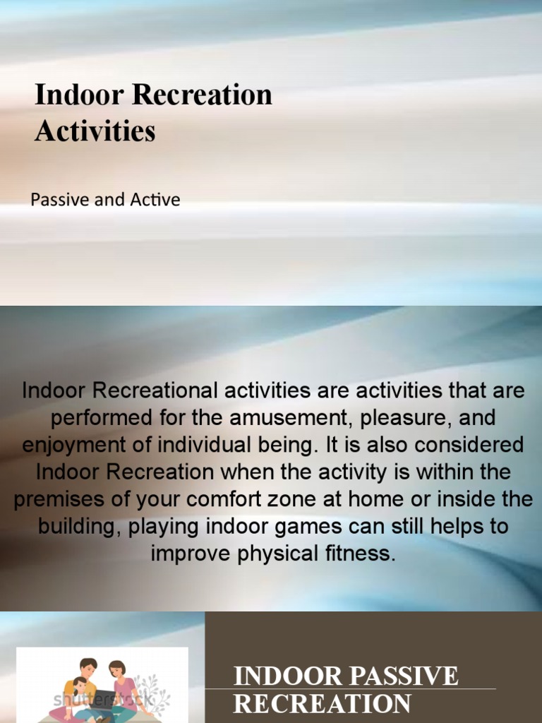 Indoor Recreational Activities Explained | PDF