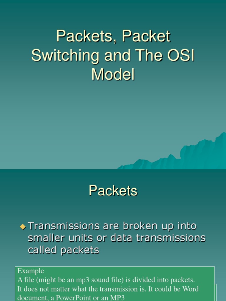 Packets, Packet Switching and The OSI Model | PDF | Osi Model | Network ...