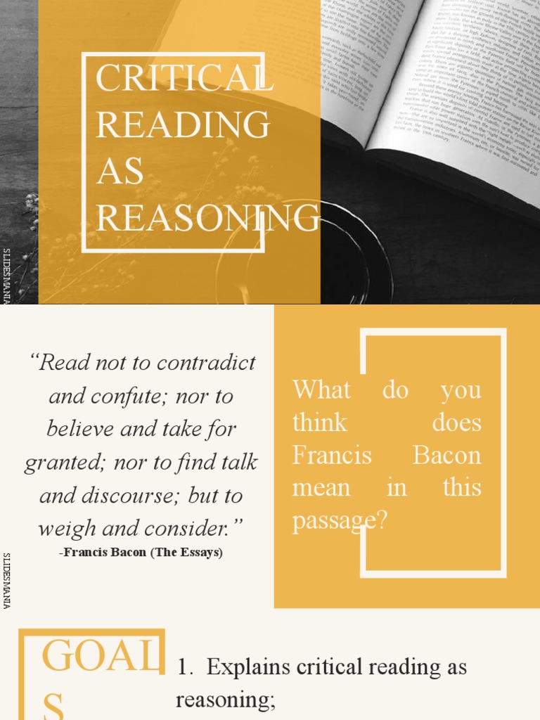 Critical Reading as Reasoning Slides | PDF | Critical Thinking | Reason
