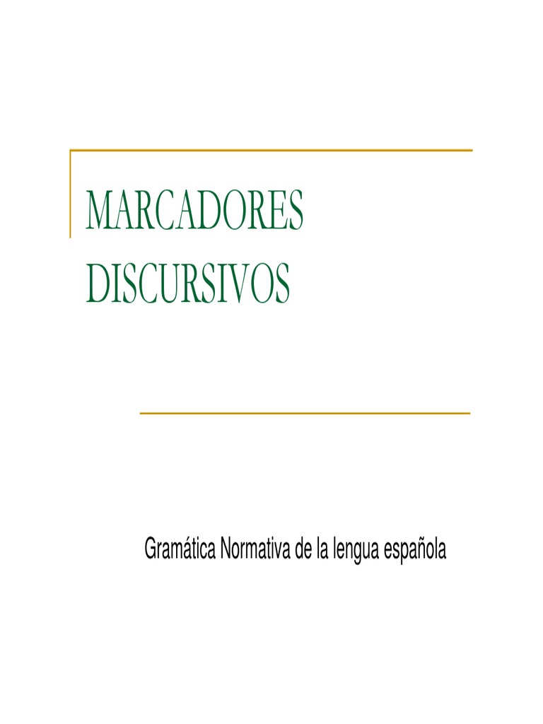 MARCADORES DISCURSIVO - Tipos | PDF