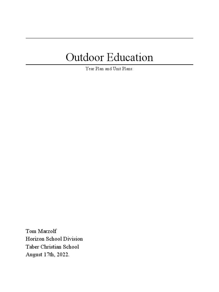 Outdoor Ed Year Unit Plans-Spring 2023 | PDF
