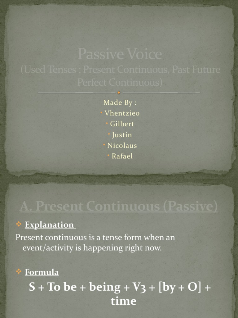 Passive Voice (Present Continuous and Past Future Perfect Continuous ...