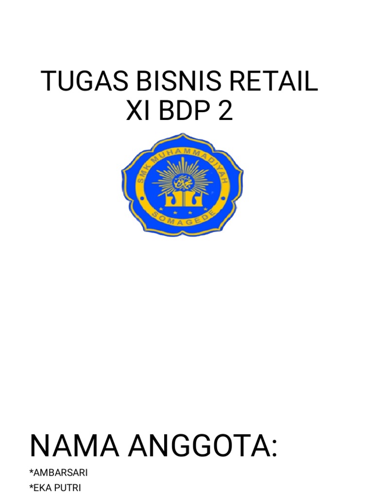 TUGAS BISNIS RETAIL Unggahan File Laporan PKL PDF | PDF