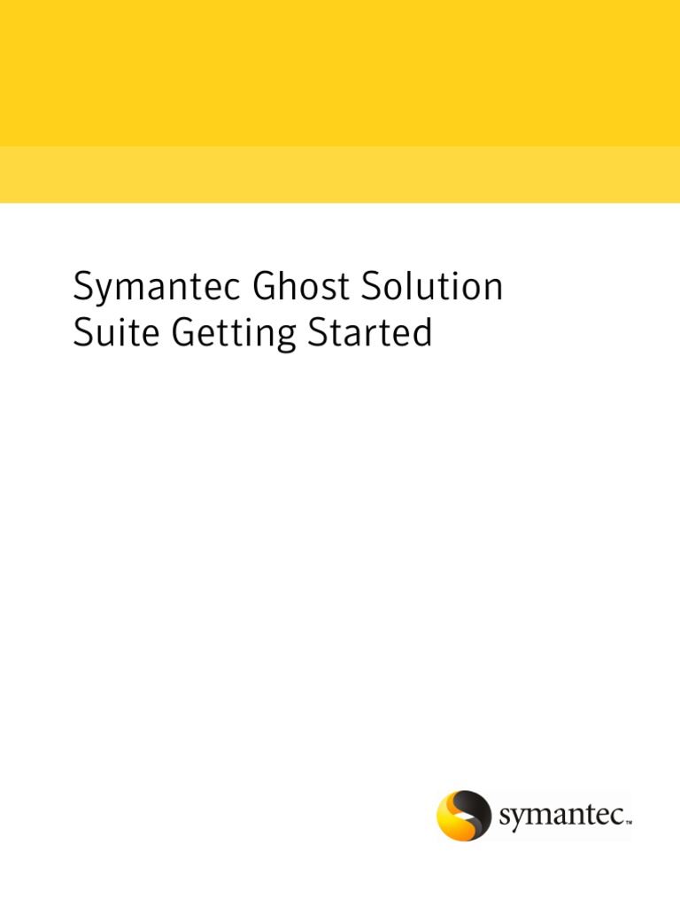 Symantec Ghost Solution Suite 2.0 Getting Started | PDF | Windows Vista ...