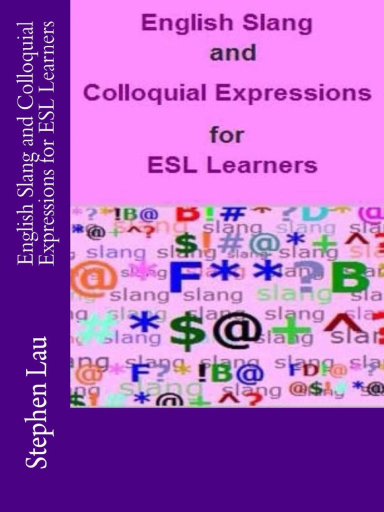 Understanding English Slang and Idioms | PDF