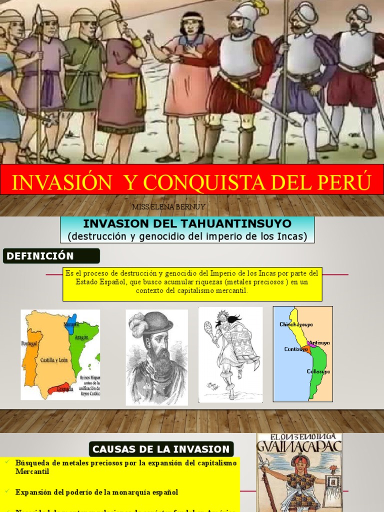 INVASIÓN Y CONQUISTA DEL PERÚ1 | PDF