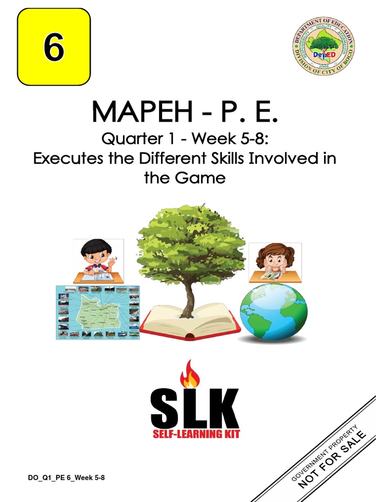 PE 6 Q1 WK5-8 ExecutesTheDifferentSkillsInvolvedInTheGame | PDF ...