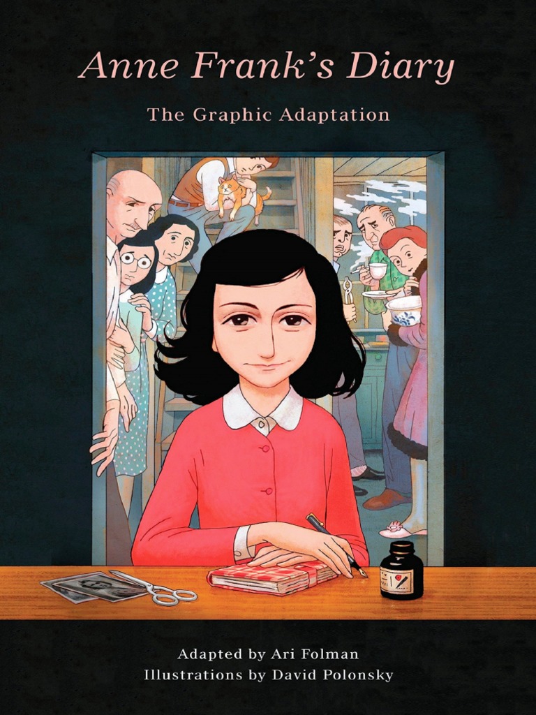 Anne Frank's Diary - The Graphic Adaptation - Anne Frank PDF | PDF