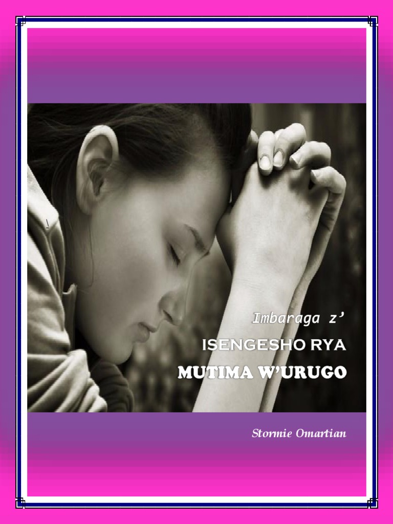 Imbaraga Z'isengesho Rya Mutima W'urugo | PDF
