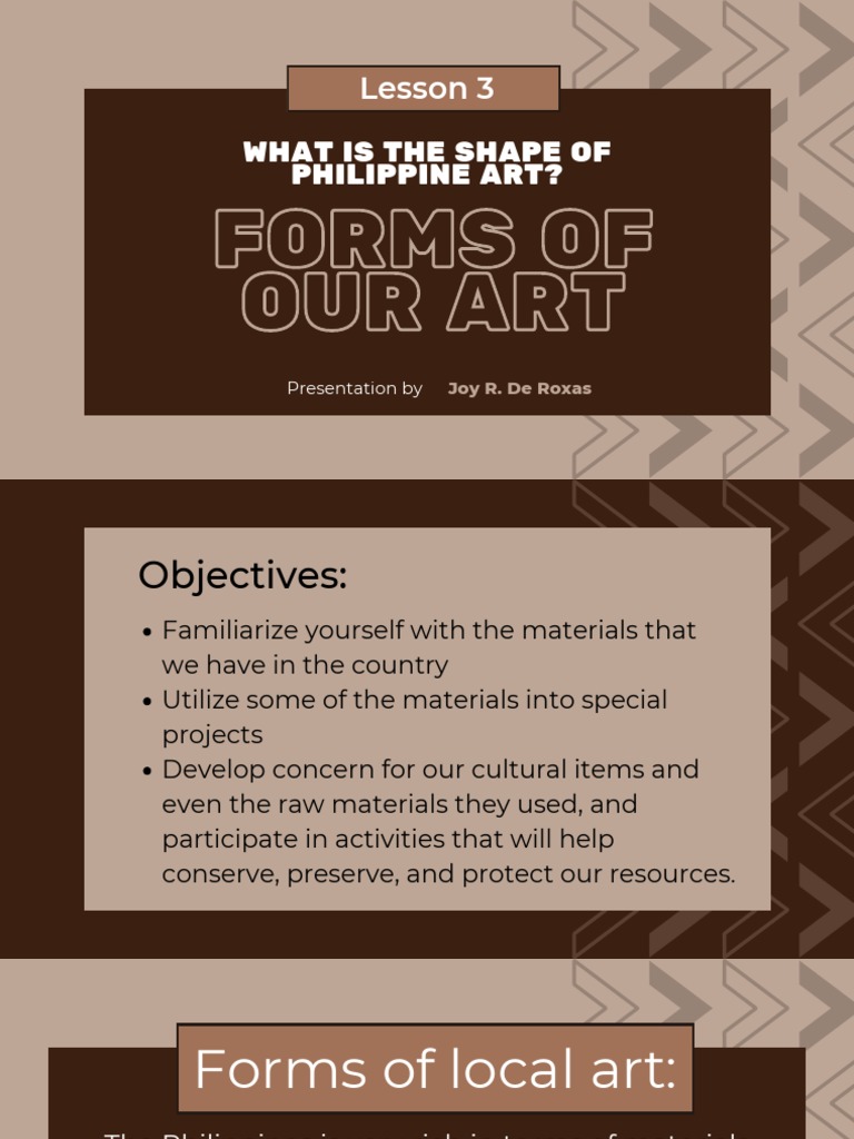 Chapter 2 - Lesson 3 (Forms of Local Art) | PDF