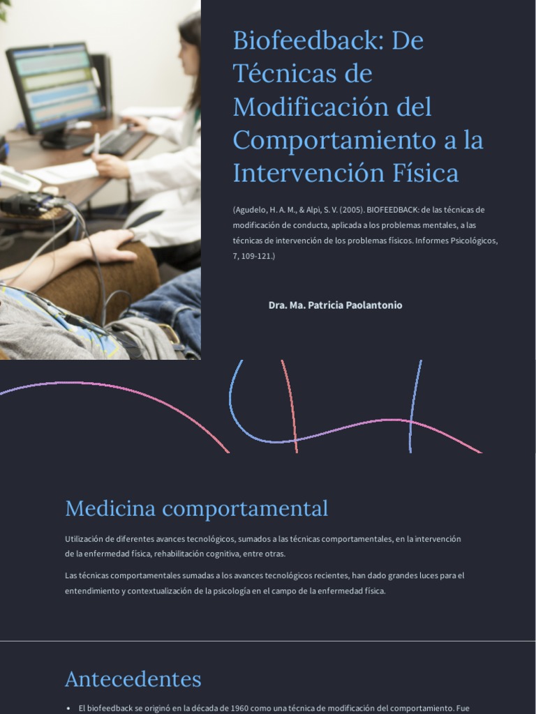 Biofeedback From Behavioral Modification Techniques To Physical ... Biofeedback From Behavioral Modification Techniques To Physical ...