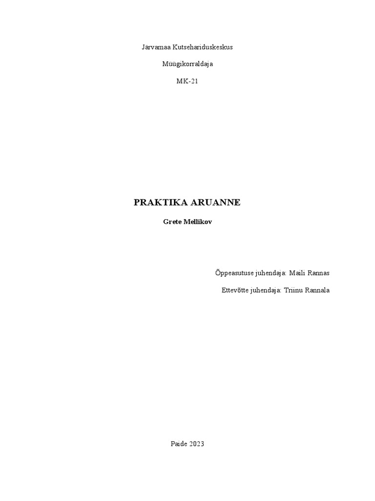 Praktika Aruanne Grete Mellikov mk-21 | PDF