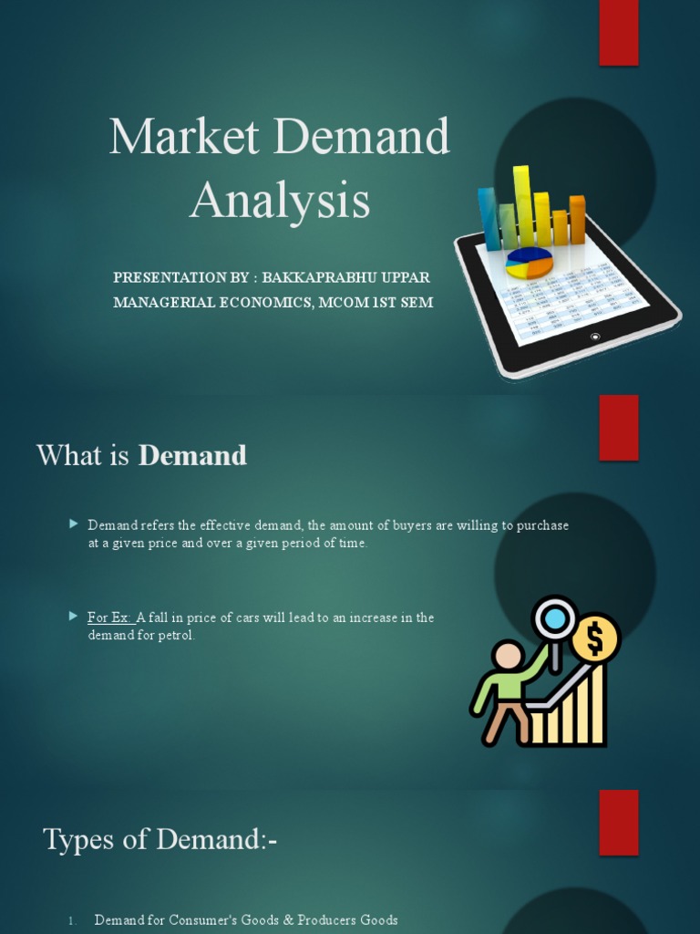 Market Demand Analysis Presentation by Bakkaprabhu Uppar | PDF