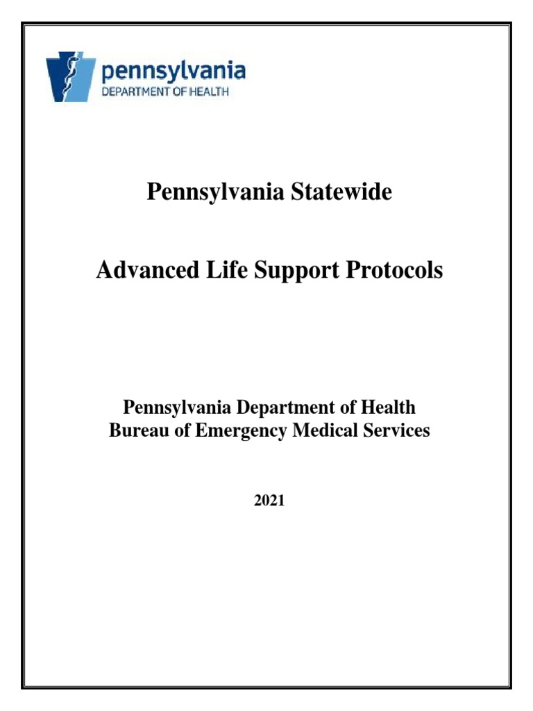 2021 Pennsylvania ALS Protocols | PDF | Emergency Medical Services ...