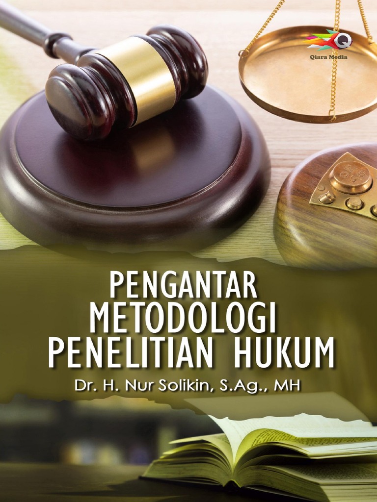 NUR SOLIKIN Pengantar Metodologi Penelitian Hukum | PDF