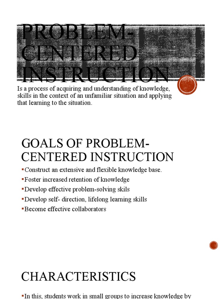 Problem-Centered Instruction | PDF | Learning | Motivational