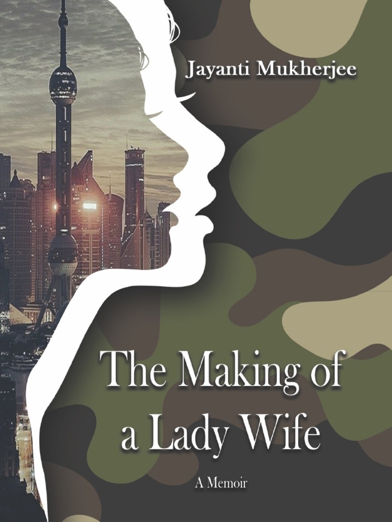 The Making of A Lady Wife - Jayanti Mukherjee PDF | PDF