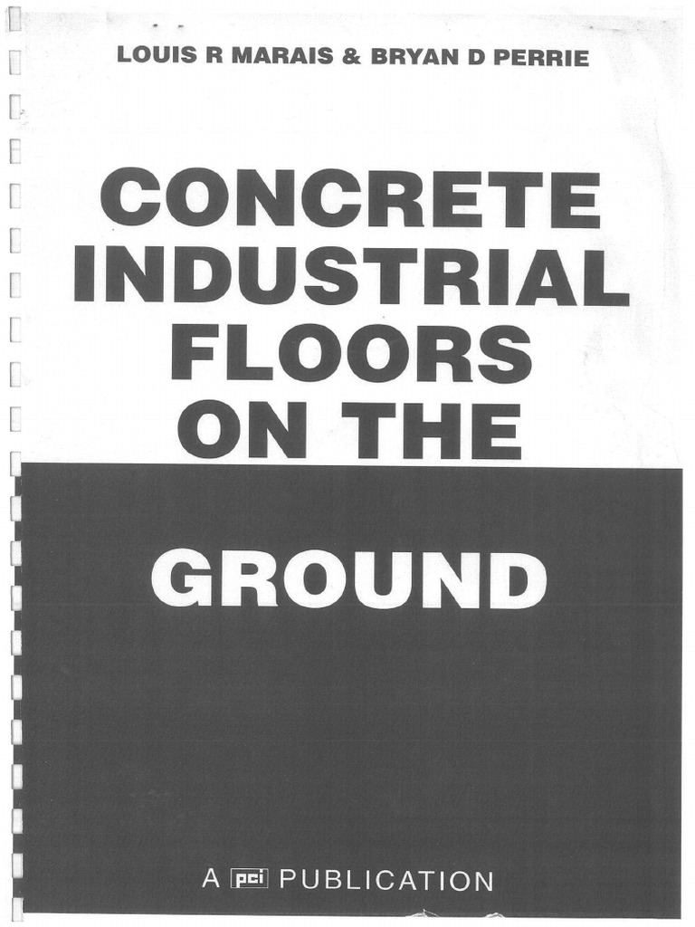 Concrete Industrial Floors On The Ground Marais Perrie PDF | PDF