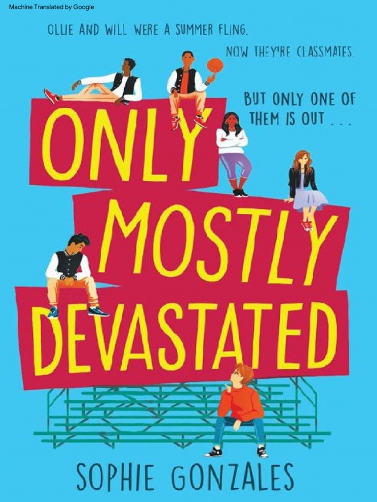 Only Mostly Devastated by Sophie Gonzales PDF | PDF