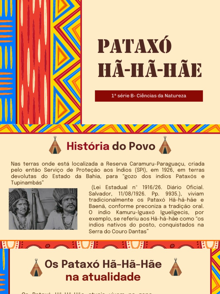 Slide Pataxó Hã-Hã-Hãe 1ºb PDF | PDF | Povos indígenas | Povos ...