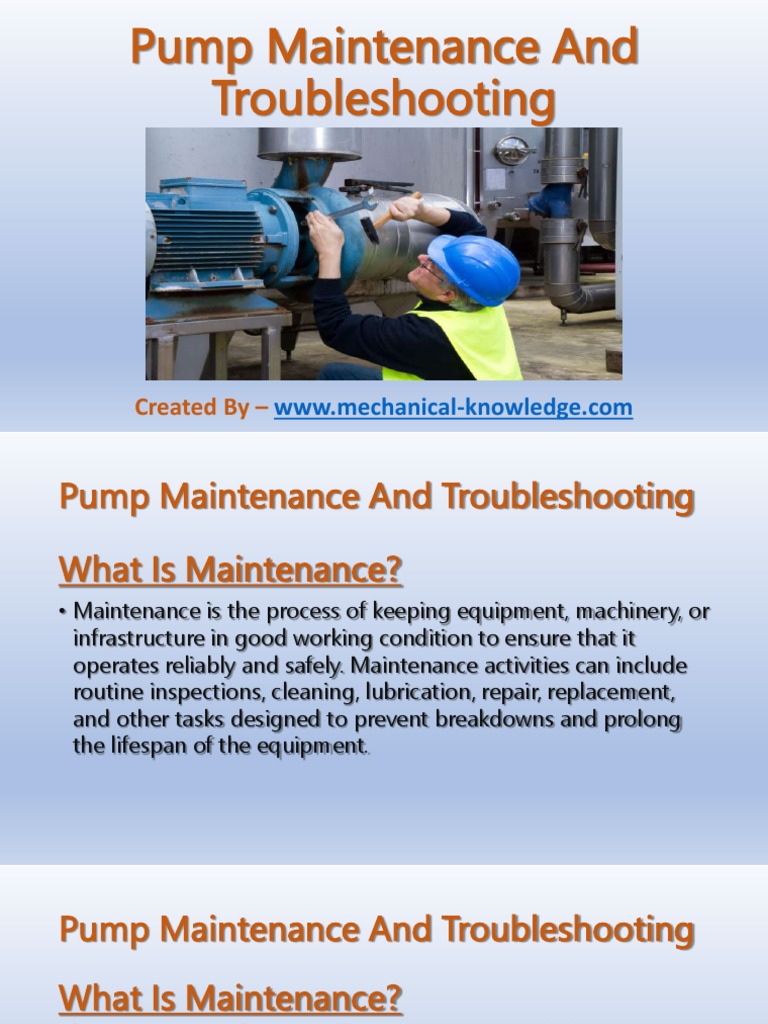 Pump Maintenance and Troubleshooting | PDF | Pump | Mechanical Engineering