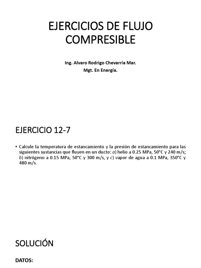 Ejercicios Flujo Compresible PDF | PDF | Boquilla | Pascal (Unidad)