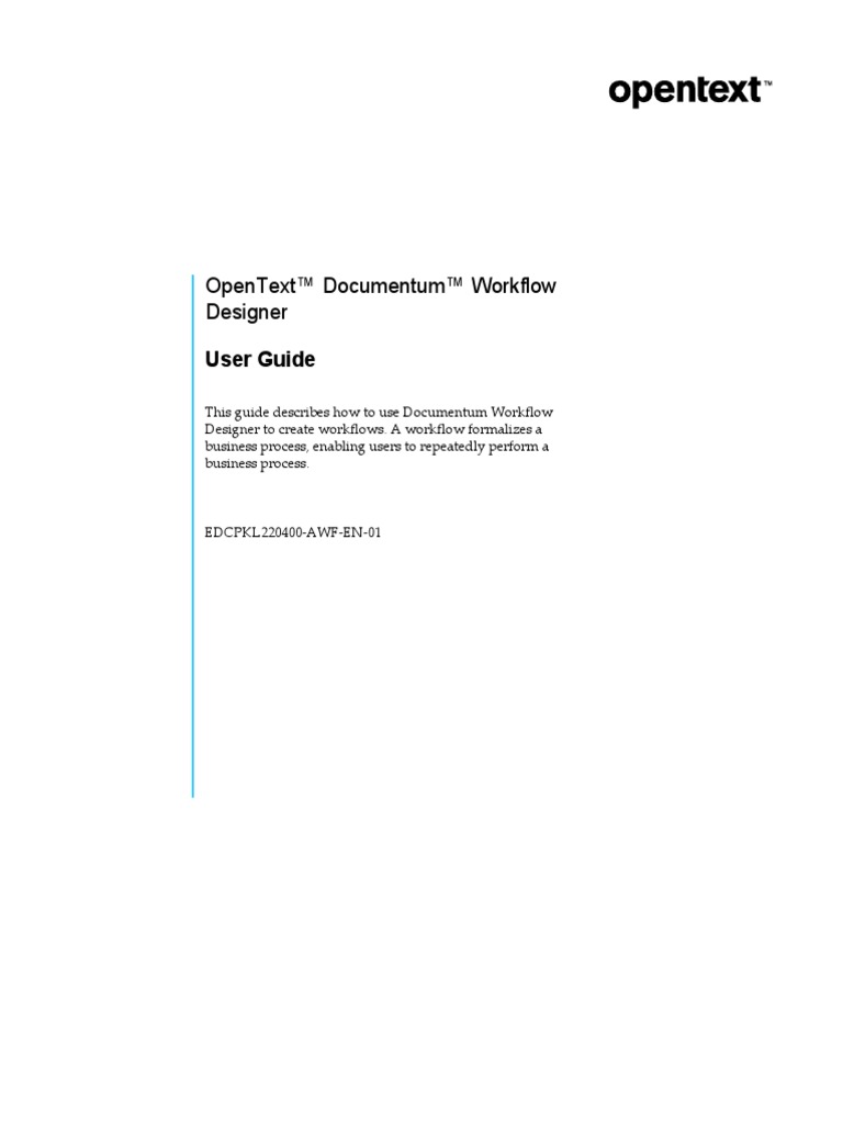 OpenText Documentum Workflow Designer CE 22.4 - User Guide English ...