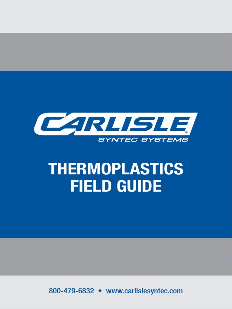 Carlisle Thermoplastics Field Guide | PDF | Polystyrene | Roof