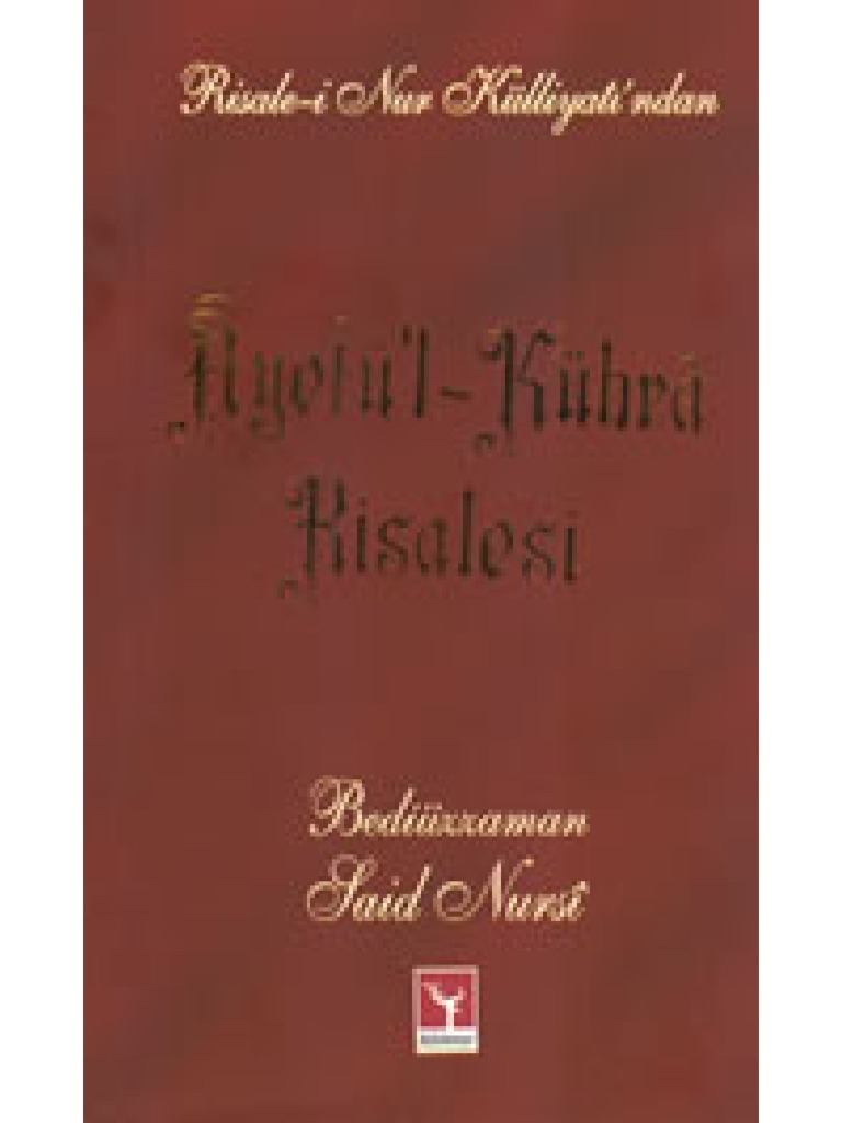 B Said Nursi - Ayet-Ül Kübra Risalesi (Kelime Aciklamali) - SahdamarY PDF | PDF
