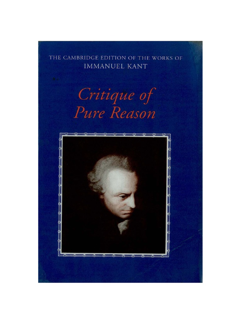 Kant - Critique of Pure Reason PDF | PDF