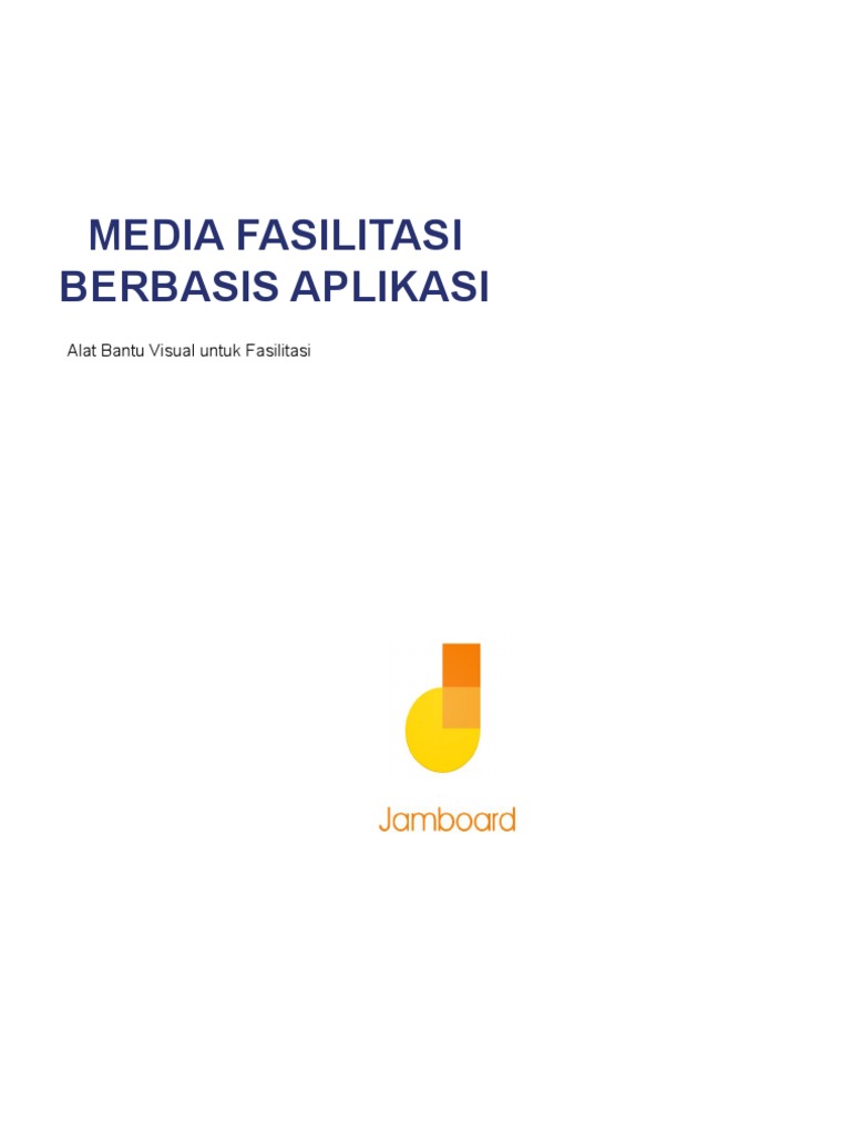 Panduan Fasilitasi dengan Jamboard dan Mentimeter | PDF