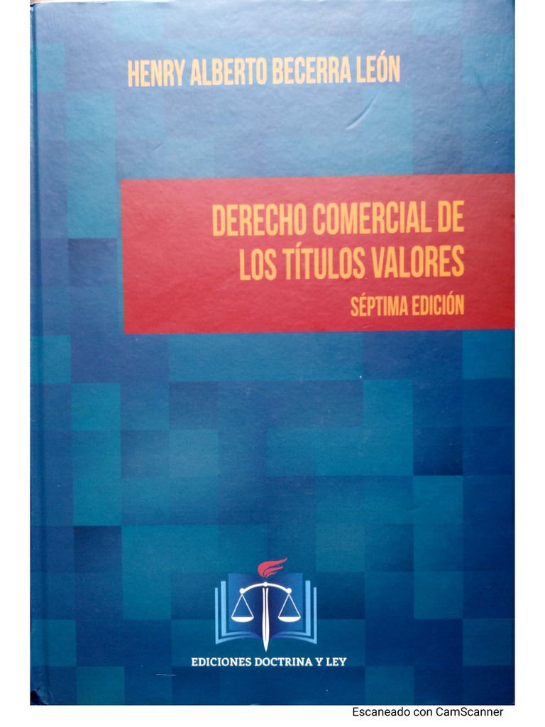 Derecho Comercial de Los Títulos Valores - Henry Alberto Becerra León PDF | PDF