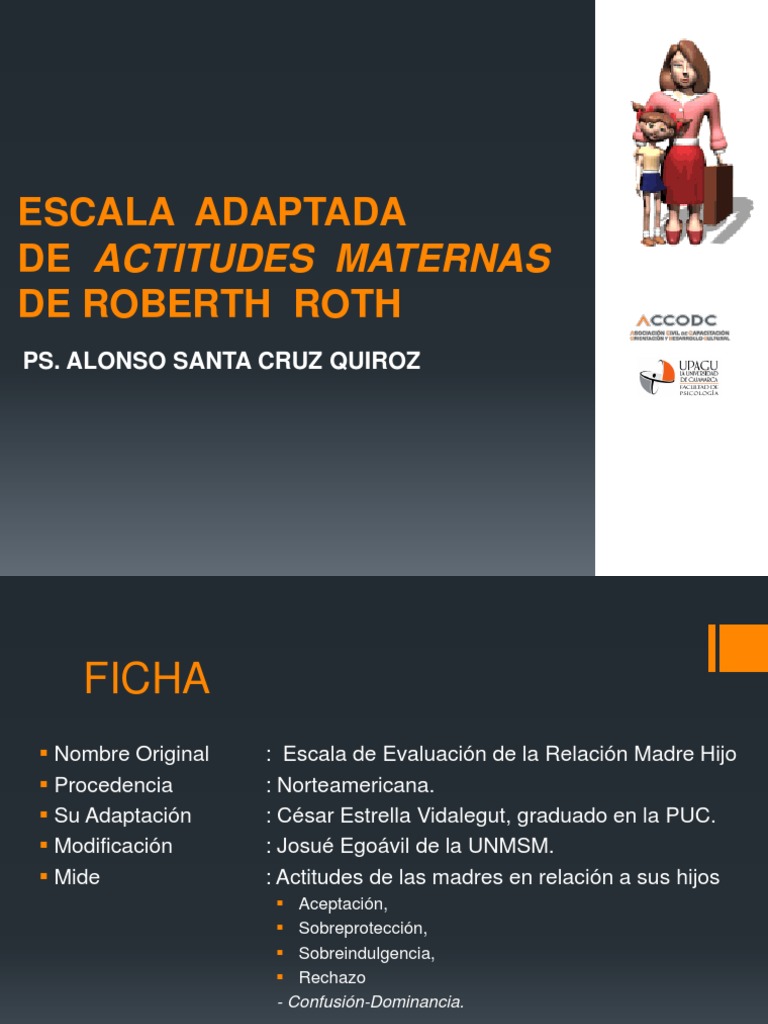 Escala Adaptada de Actitudes Maternas de Robeth Roth | PDF | Metafísica ...