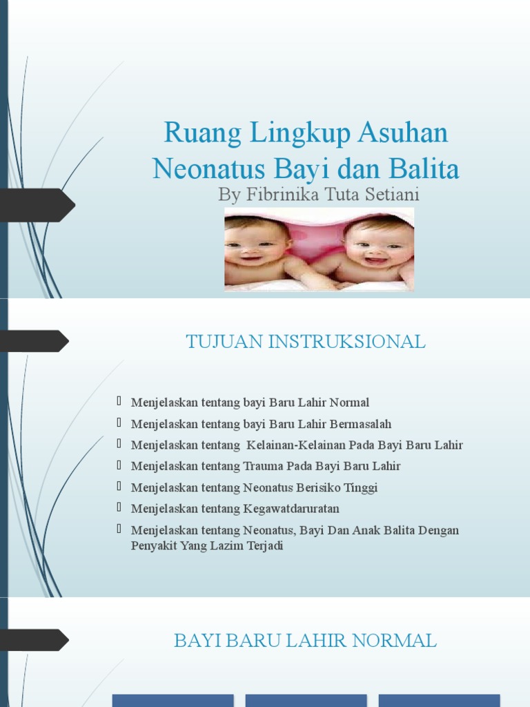 Ruang Lingkup Asuhan Neonatus Bayi & Balita | PDF | Kesehatan Holistik