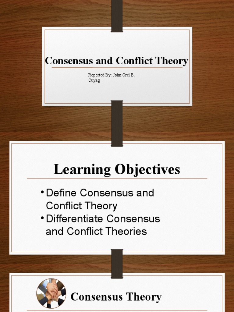 Consensus&Conflict Theory | PDF | Science | Political Science