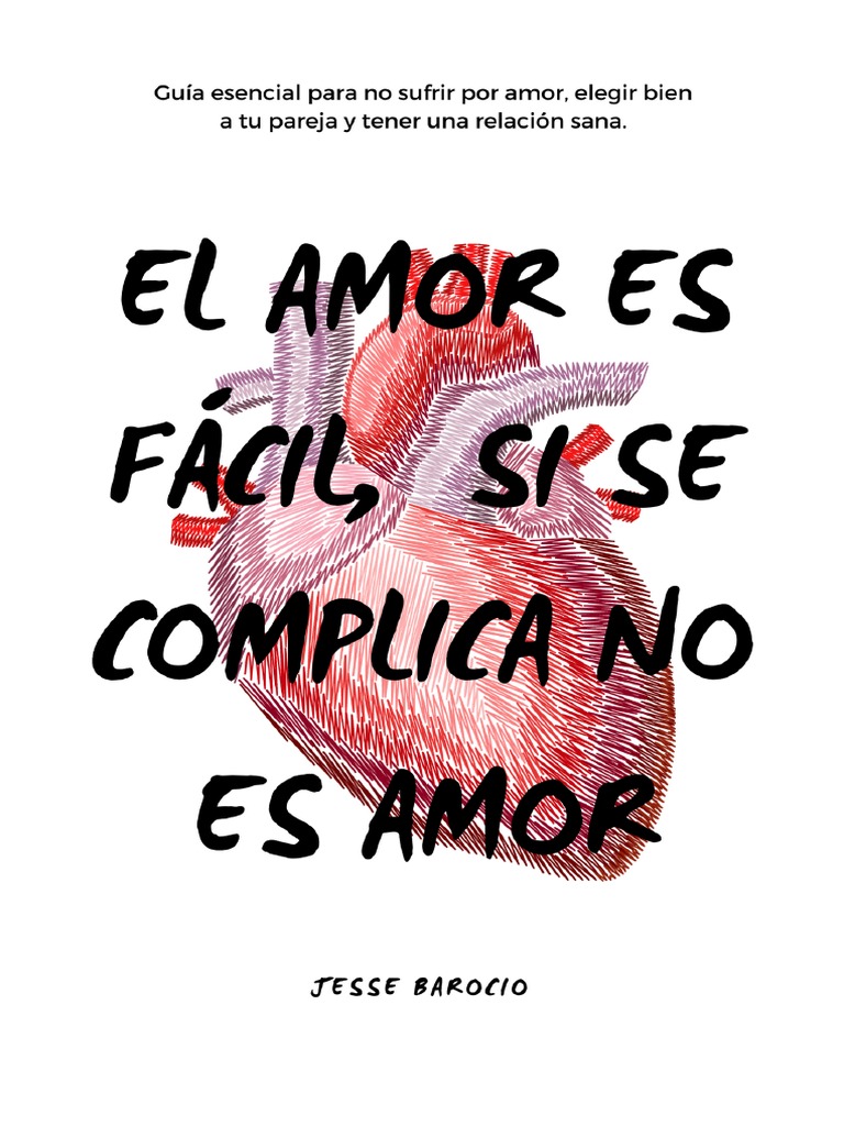El Amor Es Fácil (1) JESSE BAROCIO | PDF | Amor | Sufrimiento